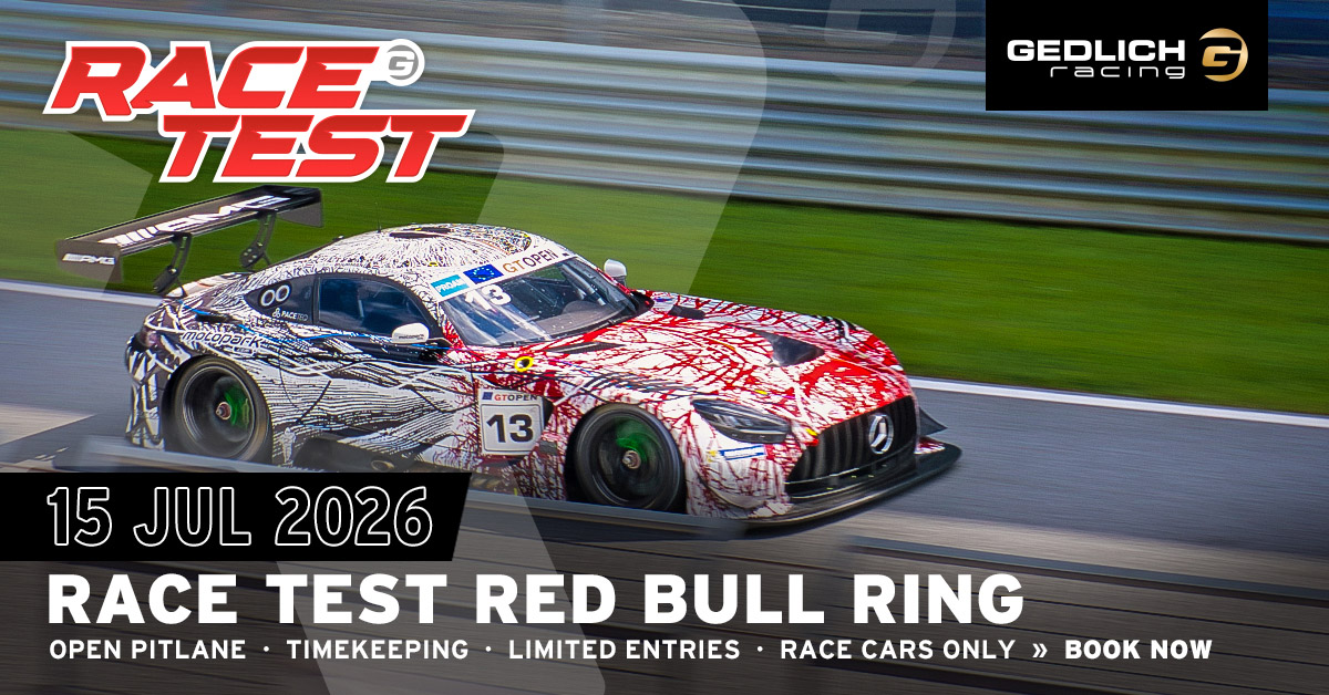 15 Jul 2026 Race Test Red Bull Ring - GEDLICH Racing